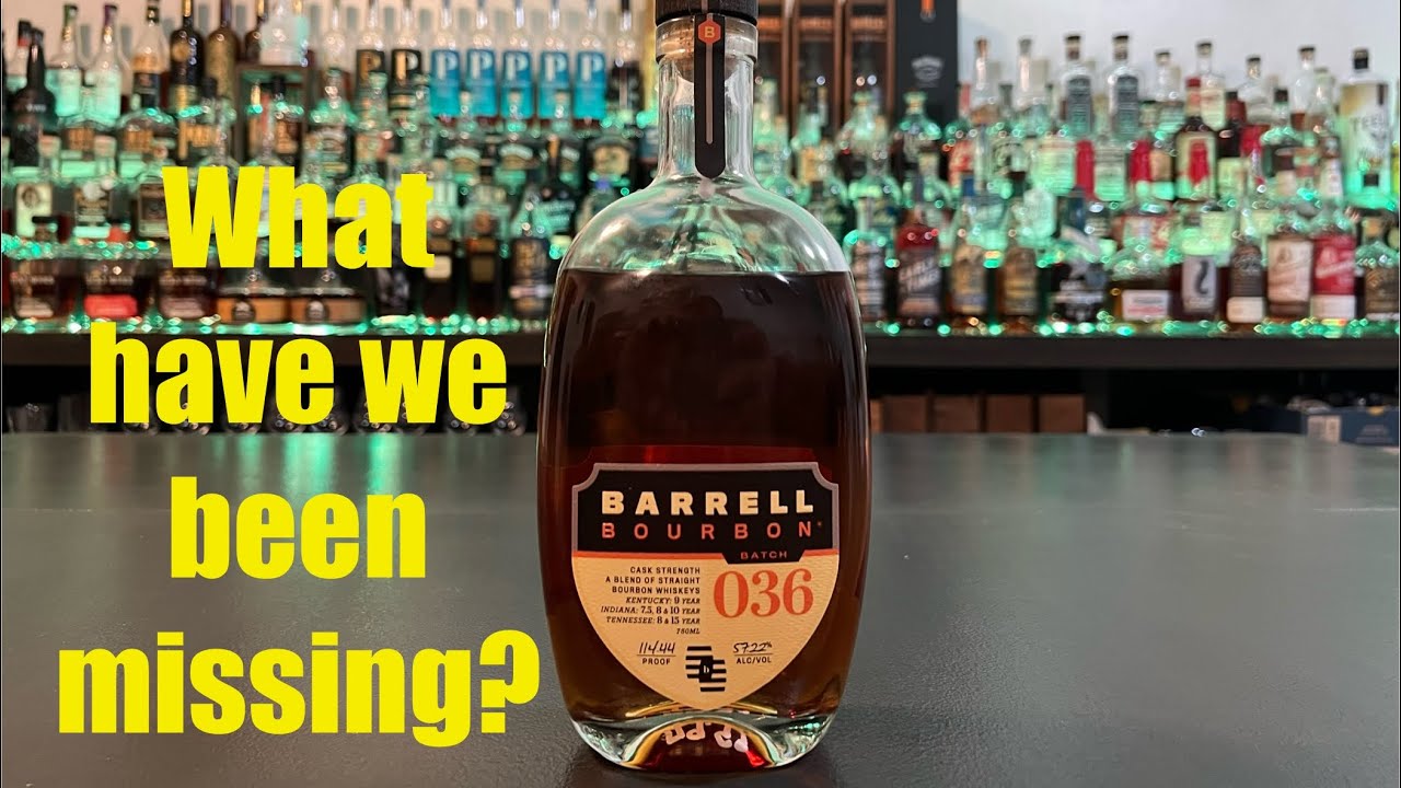 Barrell Bourbon Batch 36 - YouTube