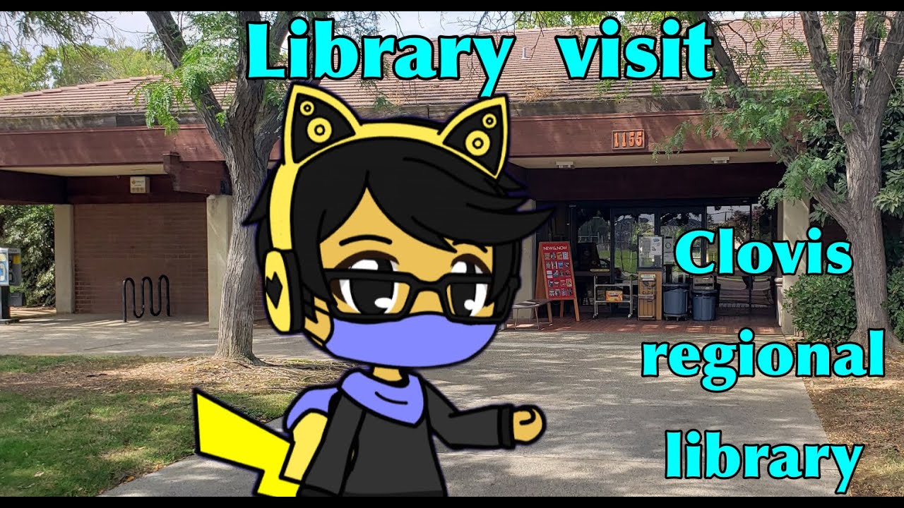 library visit Clovis regional library - YouTube