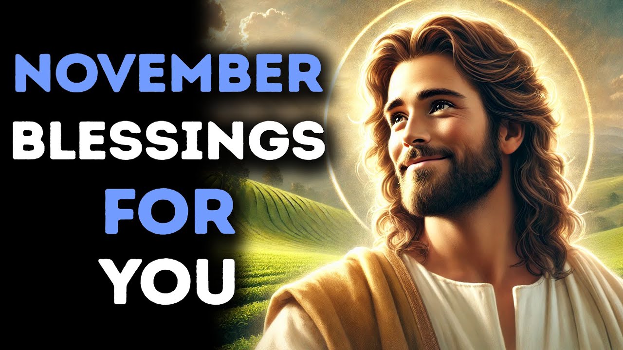 God Says: November Blessings for You / Gods Message Now / God Message ...