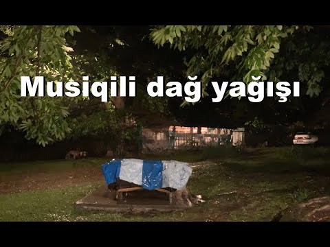 Musiqili dağ yağışı