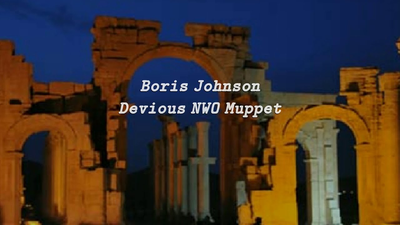 Boris Johnson "This is not the Arch of the Temple of Baal" - YouTube