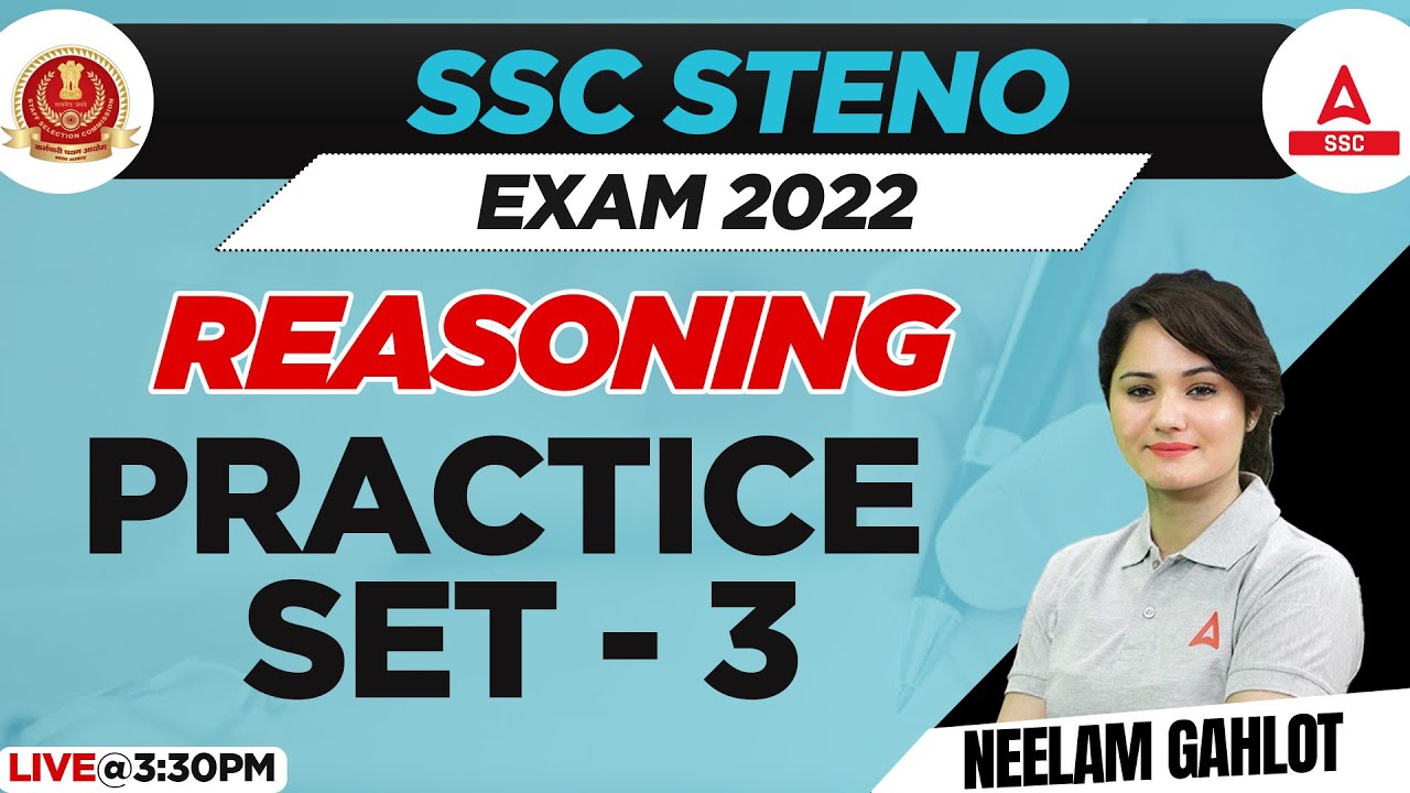 SSC Stenographer 2022 | Steno Reasoning by Neelam Gahlot | Practice Set ...