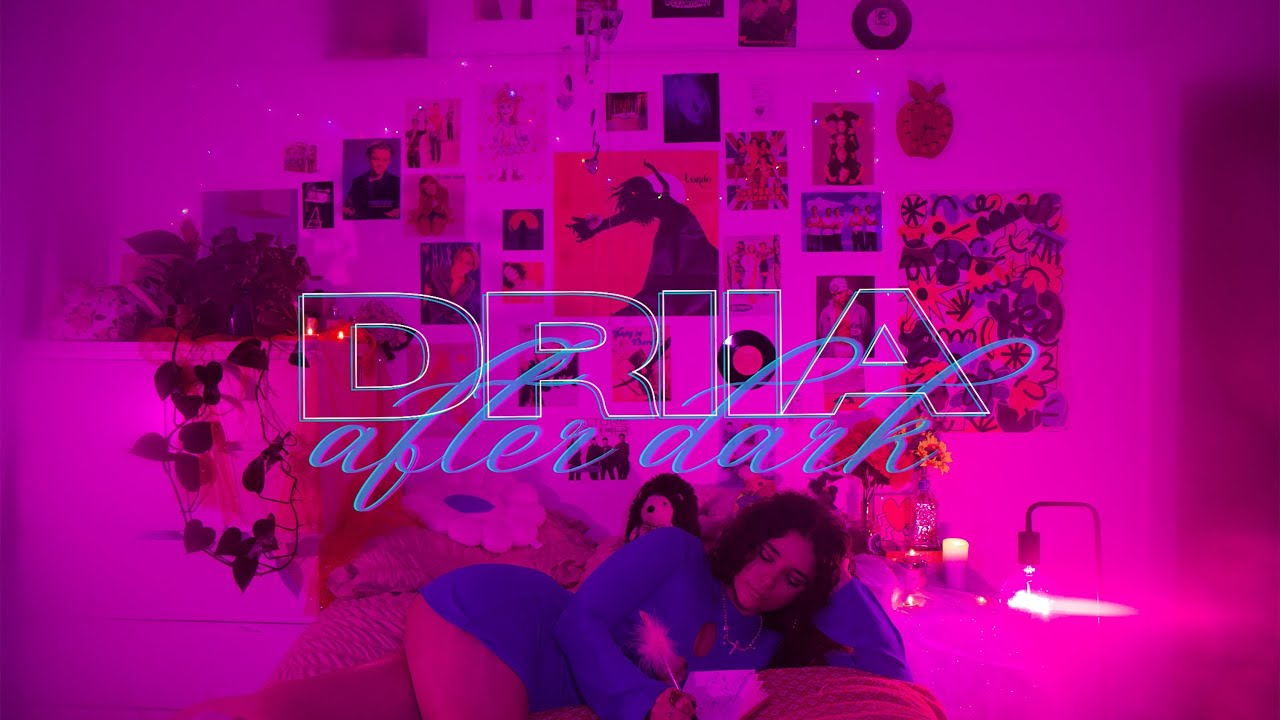 DRIIA - After Dark (Official Music Video) - YouTube