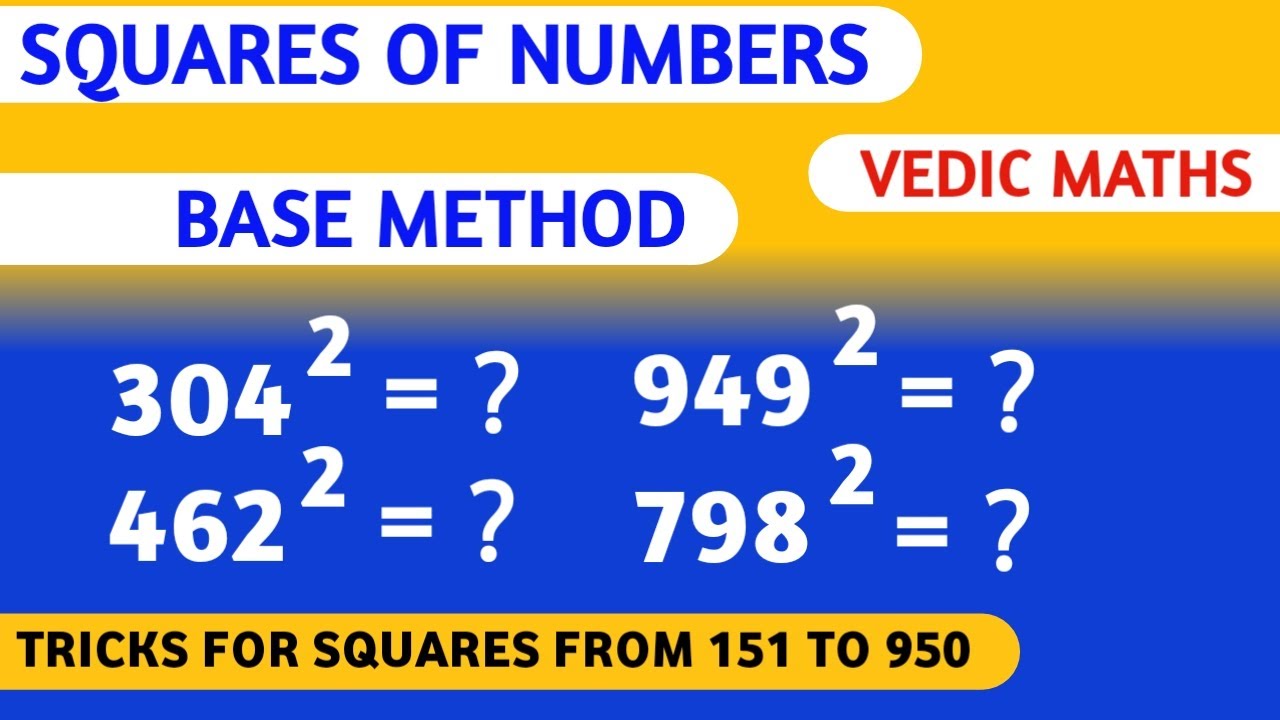 Square tricks | Squares from 151 to 950 | base method - YouTube