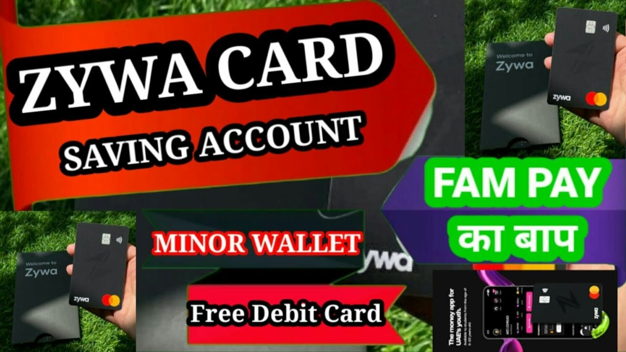 Zywa card open saving account-ZYWA- zywa account opening _ teenagers ...