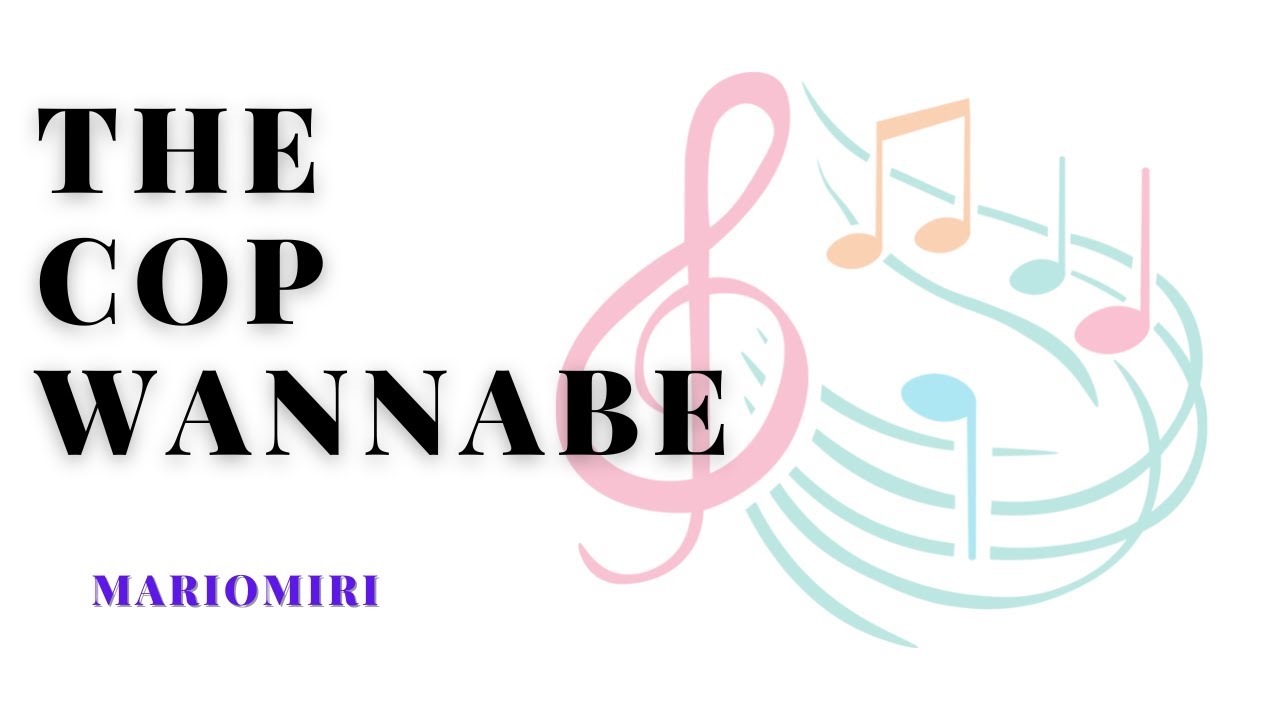 The Cop Wannabe - YouTube