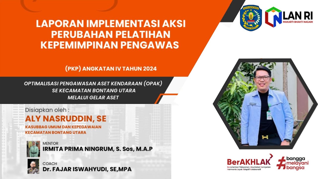 Implementasi Akper OPAK Peserta Diklat PKP Angkatan IV Thn. 2024, NDH ...