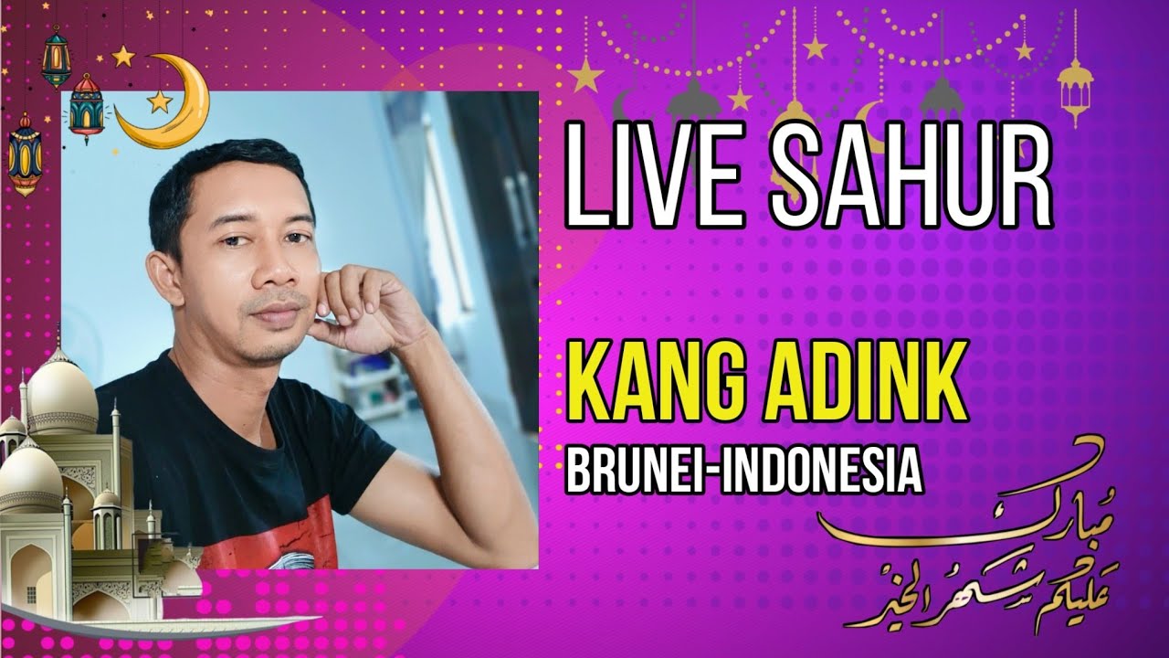 LIVE MENUNGGU WAKTU SAHUR INDONESIA-BRUNEI - YouTube