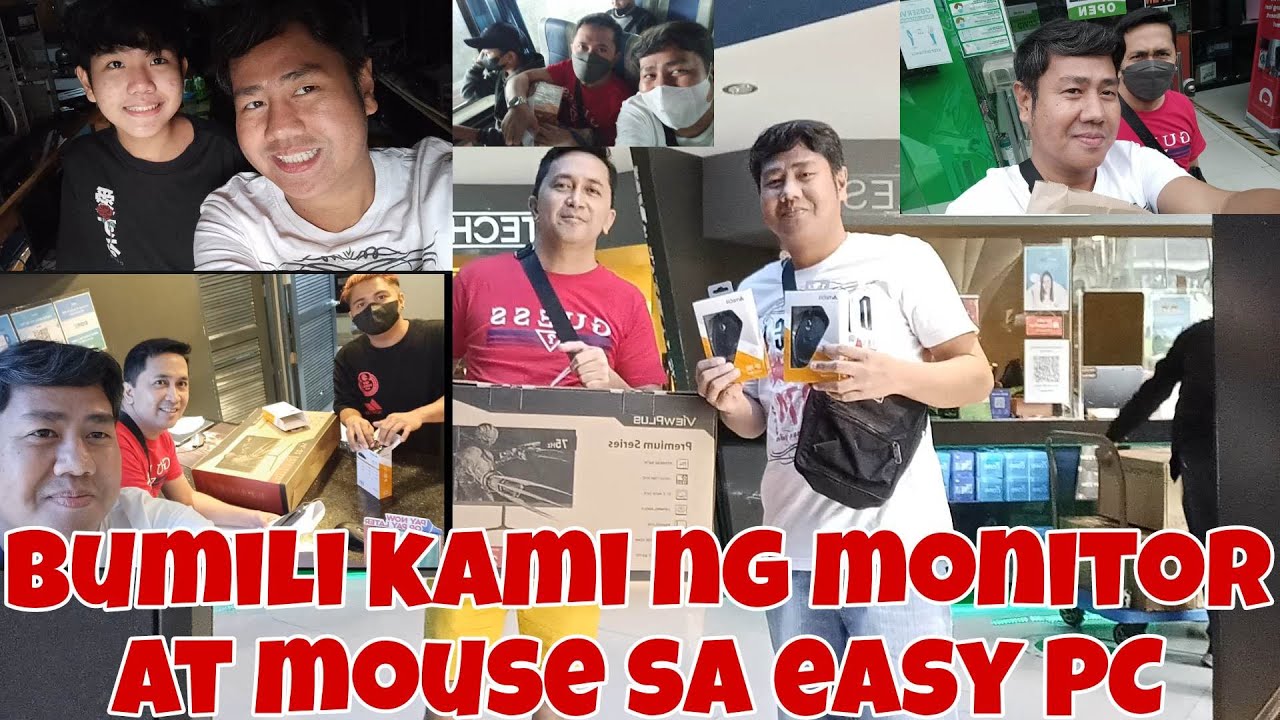 BUMILI KAMI NG MONITOR AT MOUSE SA EASY PC SA BISPERAS NG BAGONG TAON ...