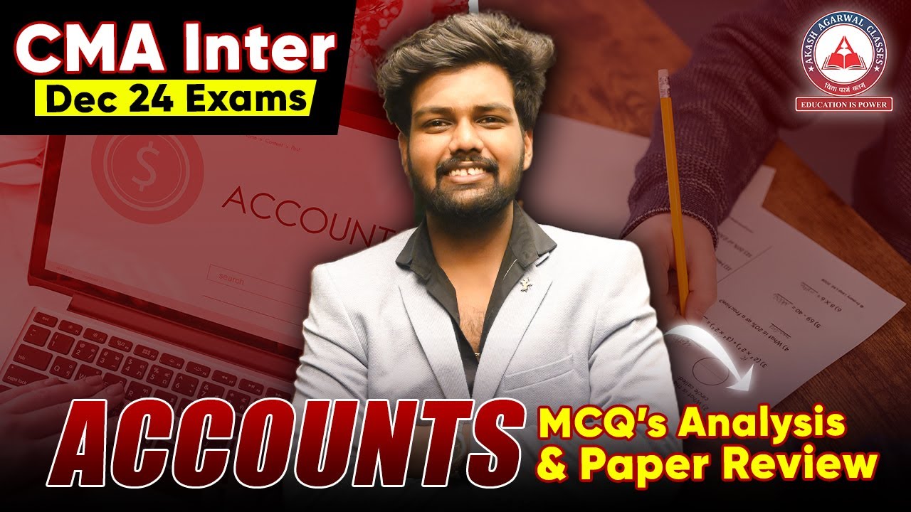 CMA Inter Dec 2024 Exams- FINANCIAL ACCOUNTING Paper Review & MCQ's ...