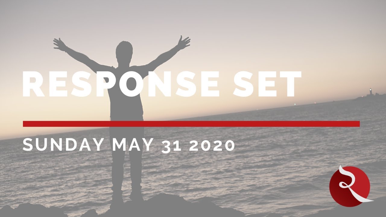 Restoration Church Response Songs for May 31, 2020 - YouTube