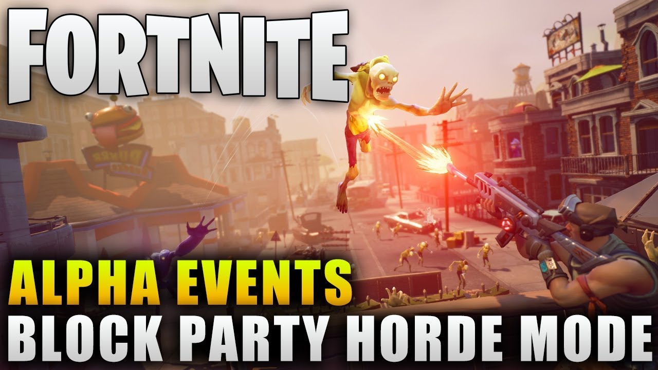 Fortnite Events "Operation Block Party Horde Mode" Fortnite Alpha ...