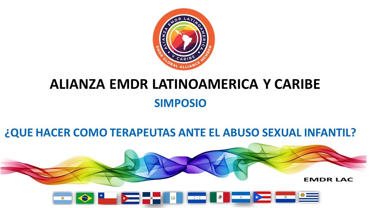 Simposio de la Alianza EMDR Latinoameríca y Caribe, Mayo 2023 - YouTube