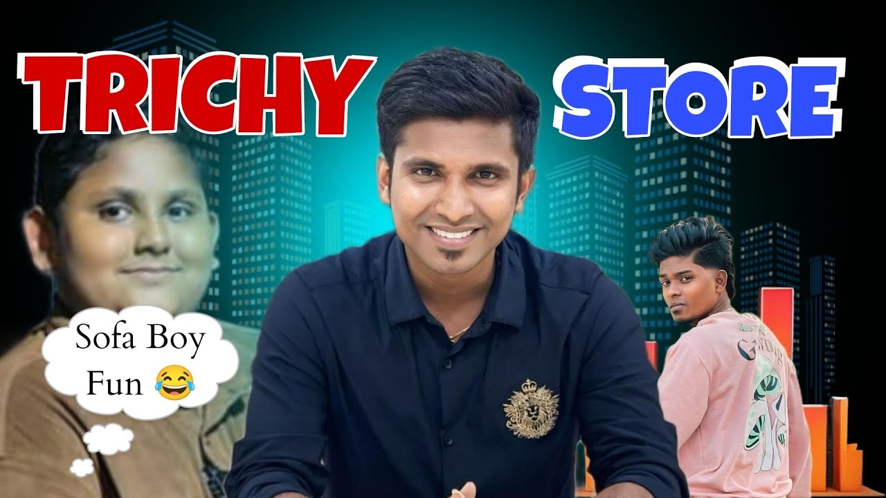 TRICHY Offline Store & Fun 😂🔥 - YouTube