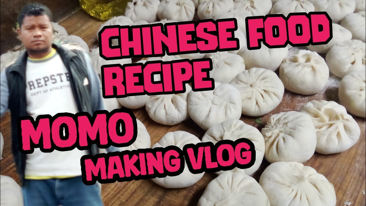 Chinese food Recipe Momo Making Vlog Shillong 20258p - YouTube
