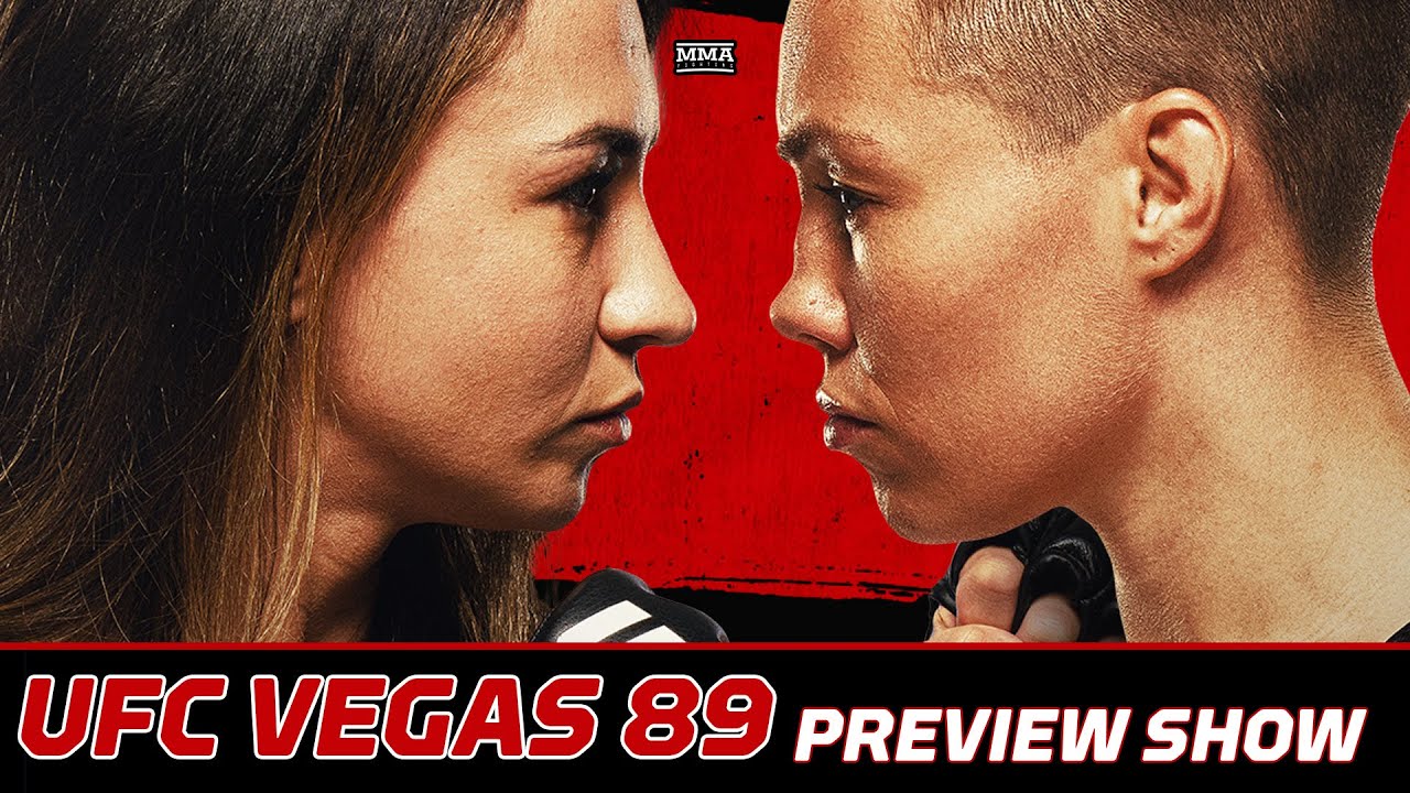 UFC Vegas 89 Preview Show | Will Rose Namajunas Make Title Run, Or Does ...