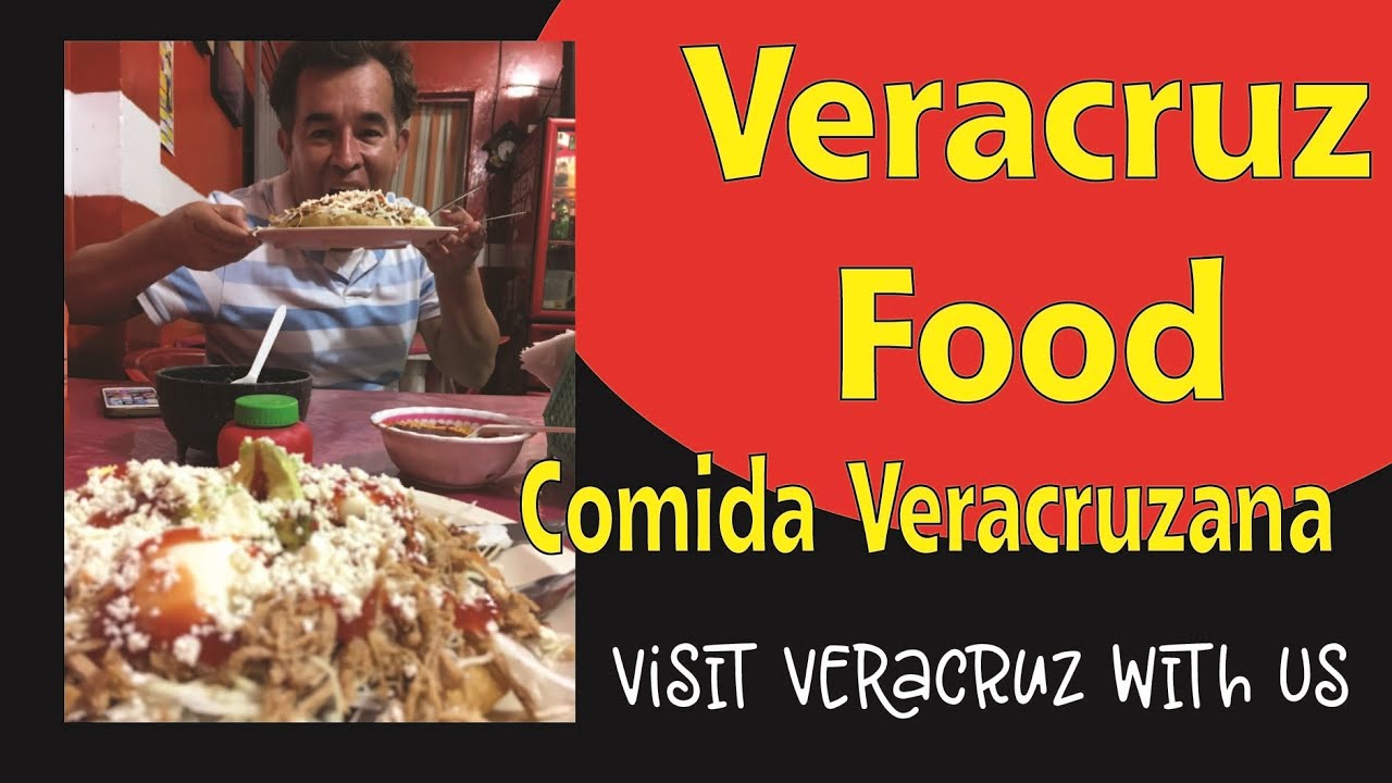 Veracruz Food - YouTube