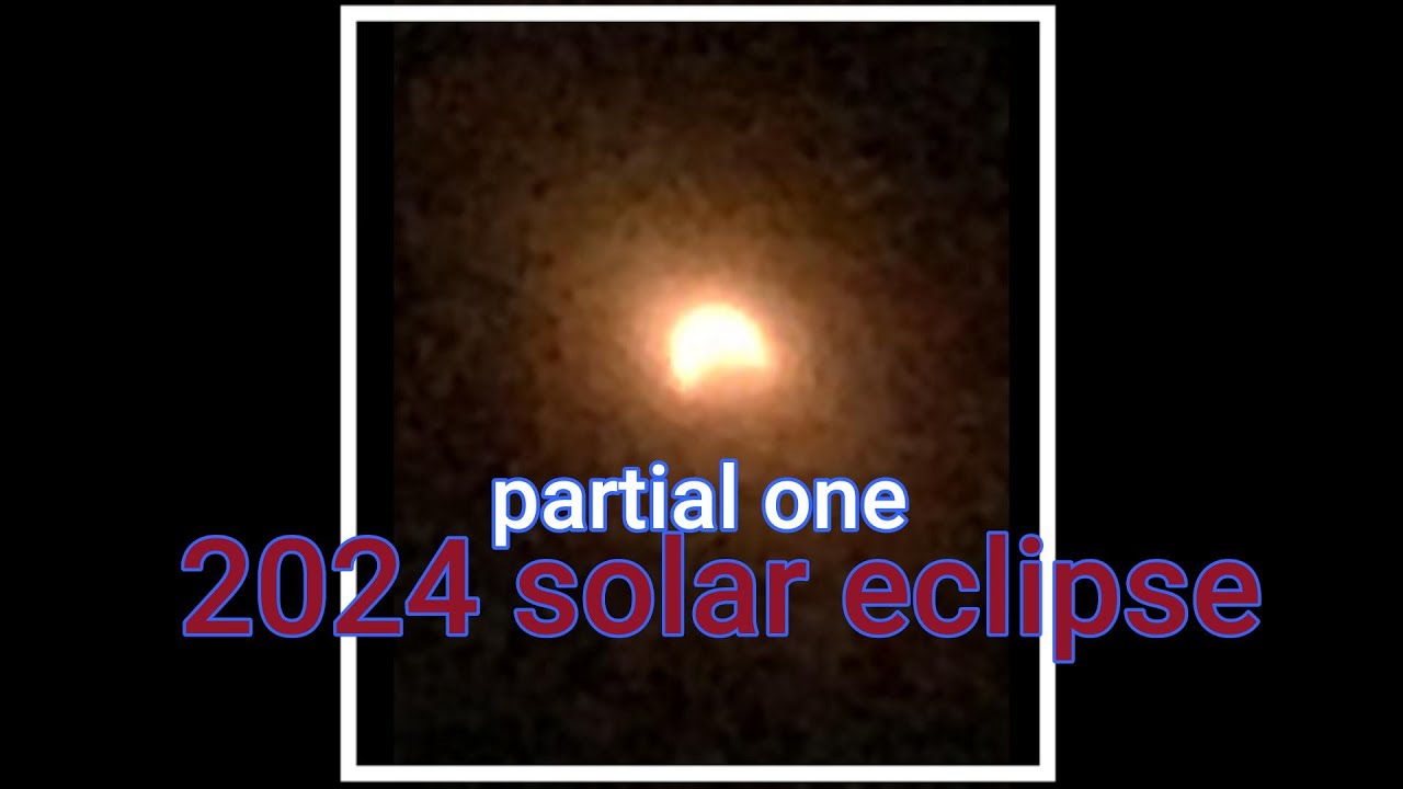 April 8th 2024 partial Solar Eclipse - YouTube