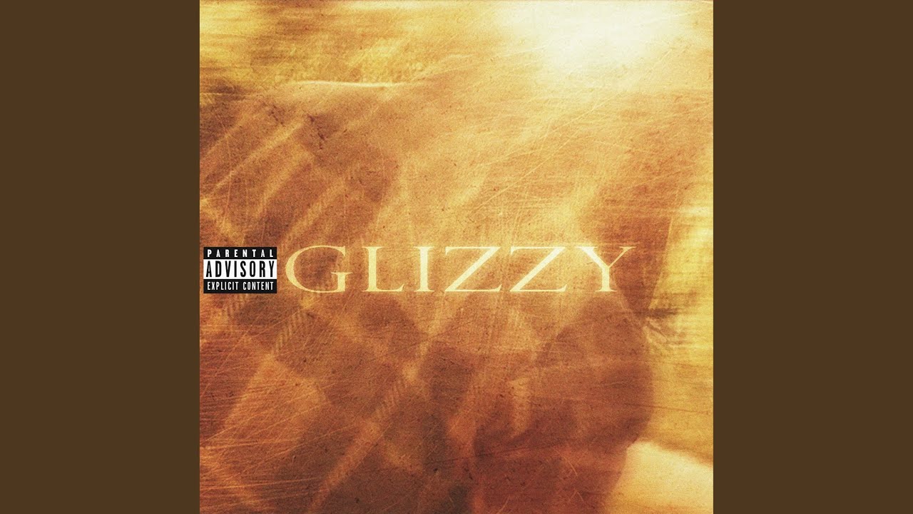 Glizzy - YouTube