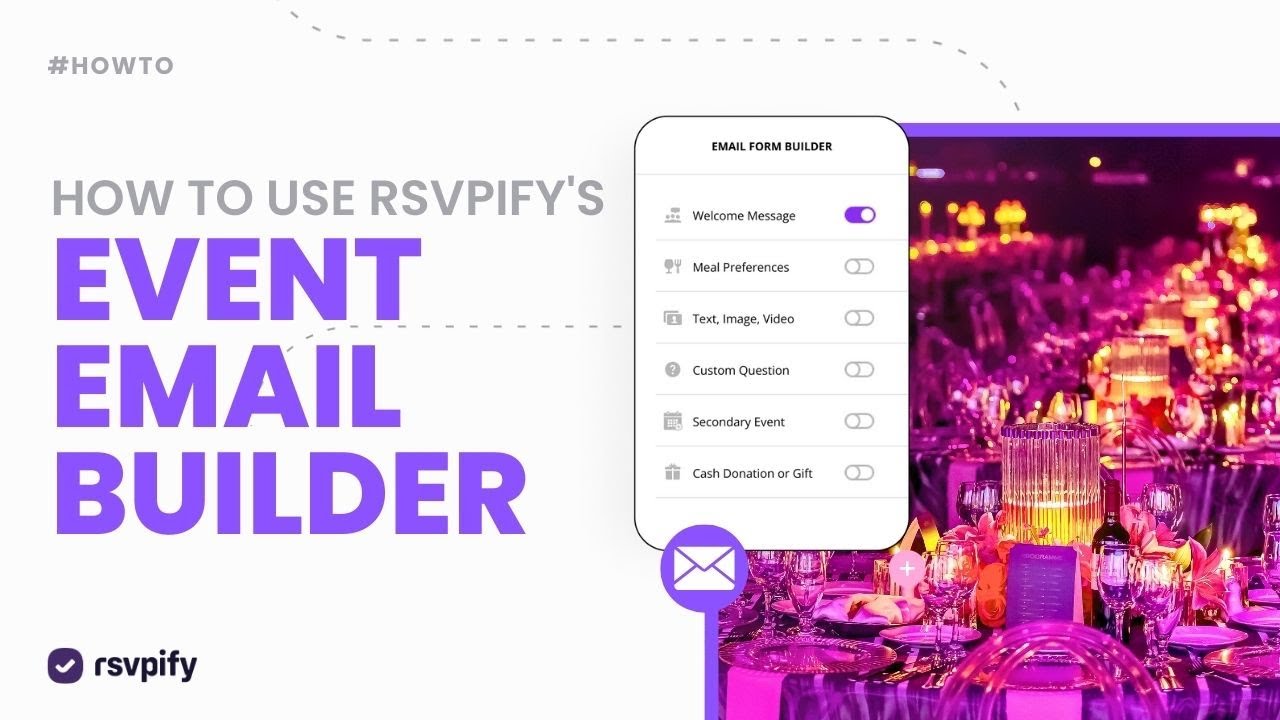 How To Use RSVPify's Event Email Builder - YouTube