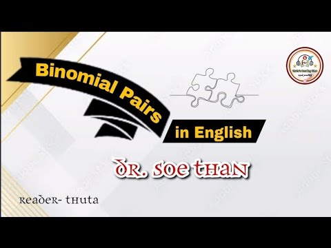 Binomial Pairs in English (Dr. Soe Than) - YouTube