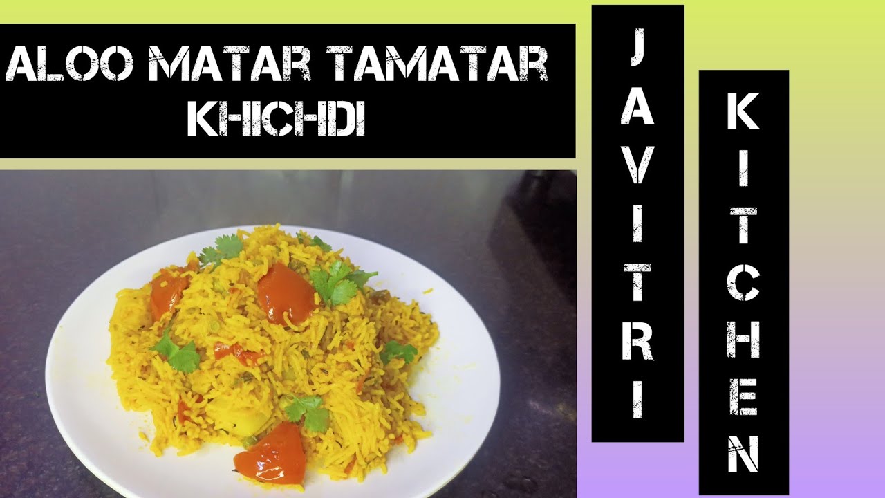 Peele Chawal || Peeli Khichdi || Aloo matar tamatar ke chawal by ...