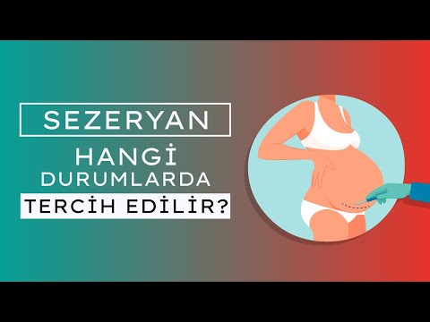 Sezeryan Nedir? Sebepleri Nelerdir? Sezeryan Olunmazsa Ne Olur?