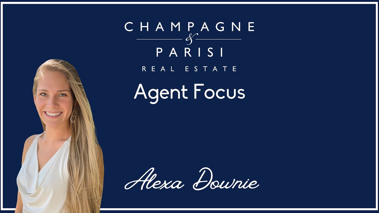 Champagne & Parisi Agent Focus: Alexa Downie - YouTube