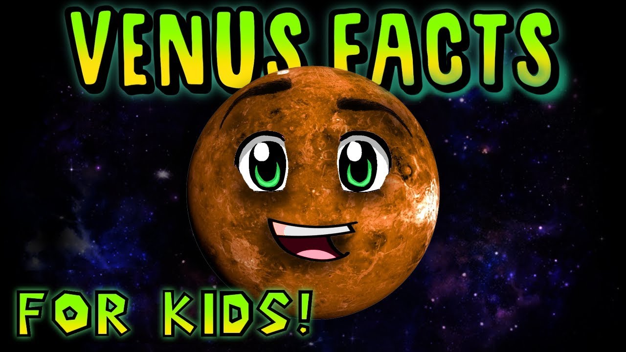 Venus Facts For Kids YouTube venus-facts-for-kids-youtube