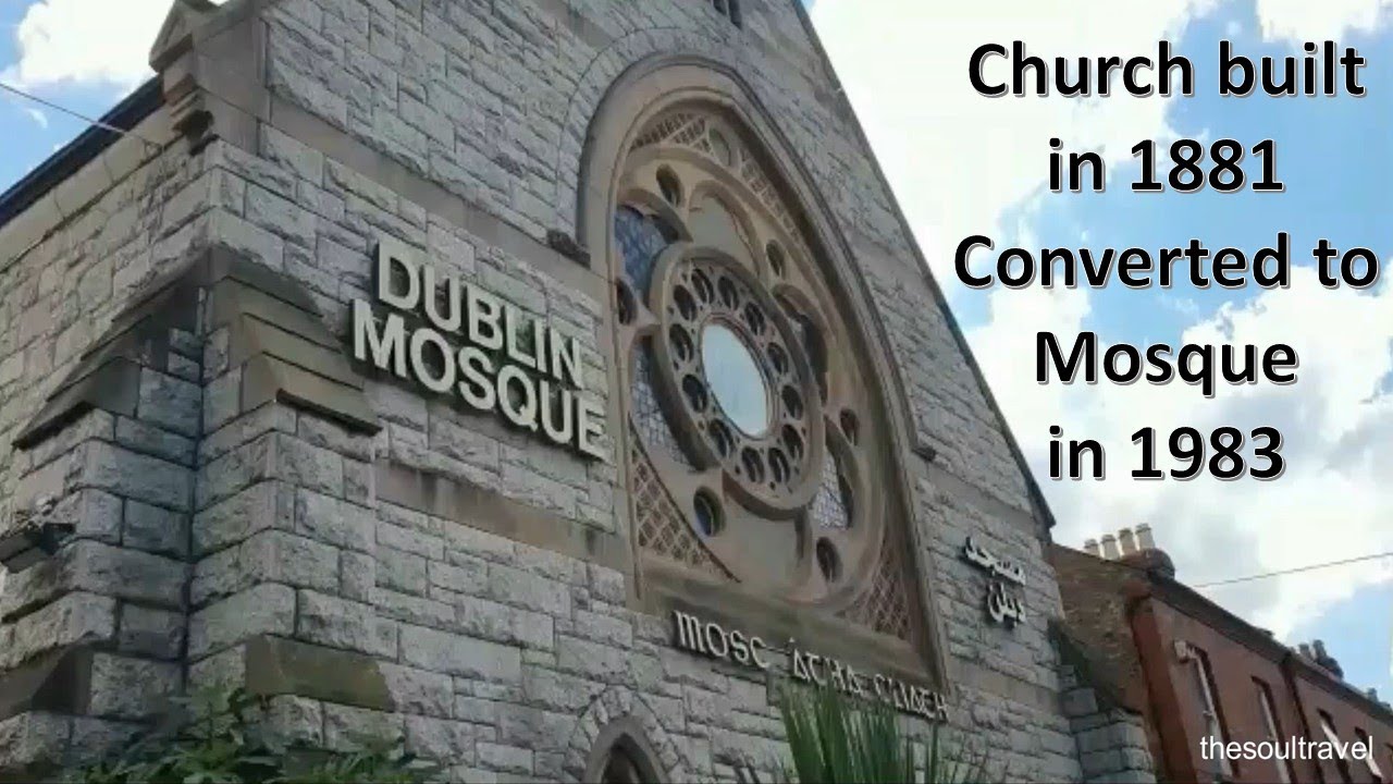 Historic Dublin Mosque | Ireland | Old Church Building - YouTube