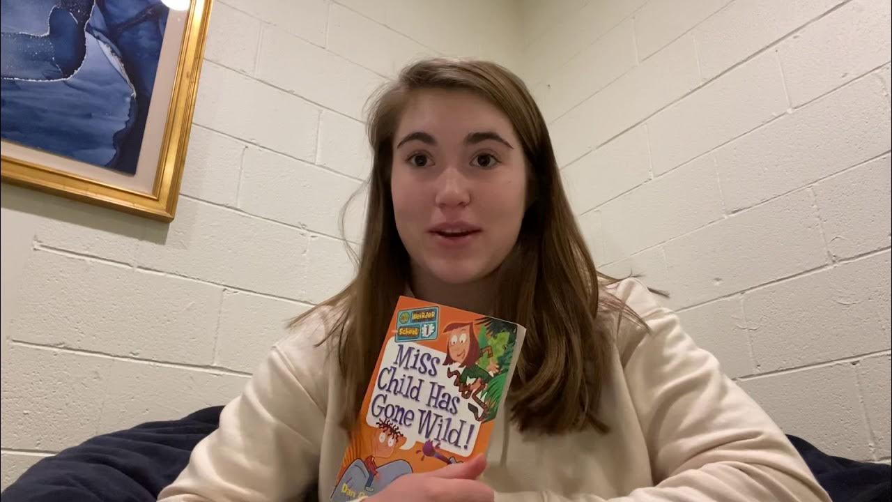 Chapter 1 “Miss Child Has Gone Wild” by Dan Gutman— KKG READ ALOUD ...