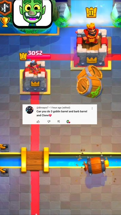 3 goblin barrel + clone + barbarian barrel #clashroyale - YouTube
