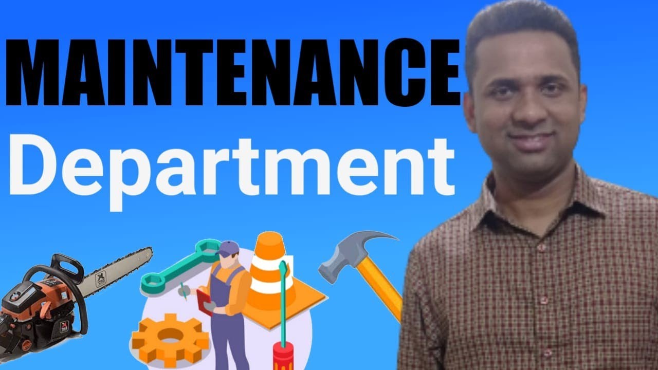 Management of Maintenance Department. - YouTube