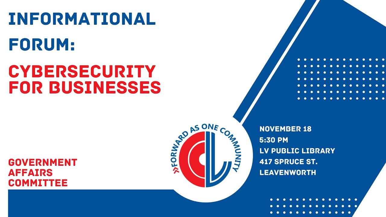 Informational Forum: Cybersecurity for Business - YouTube