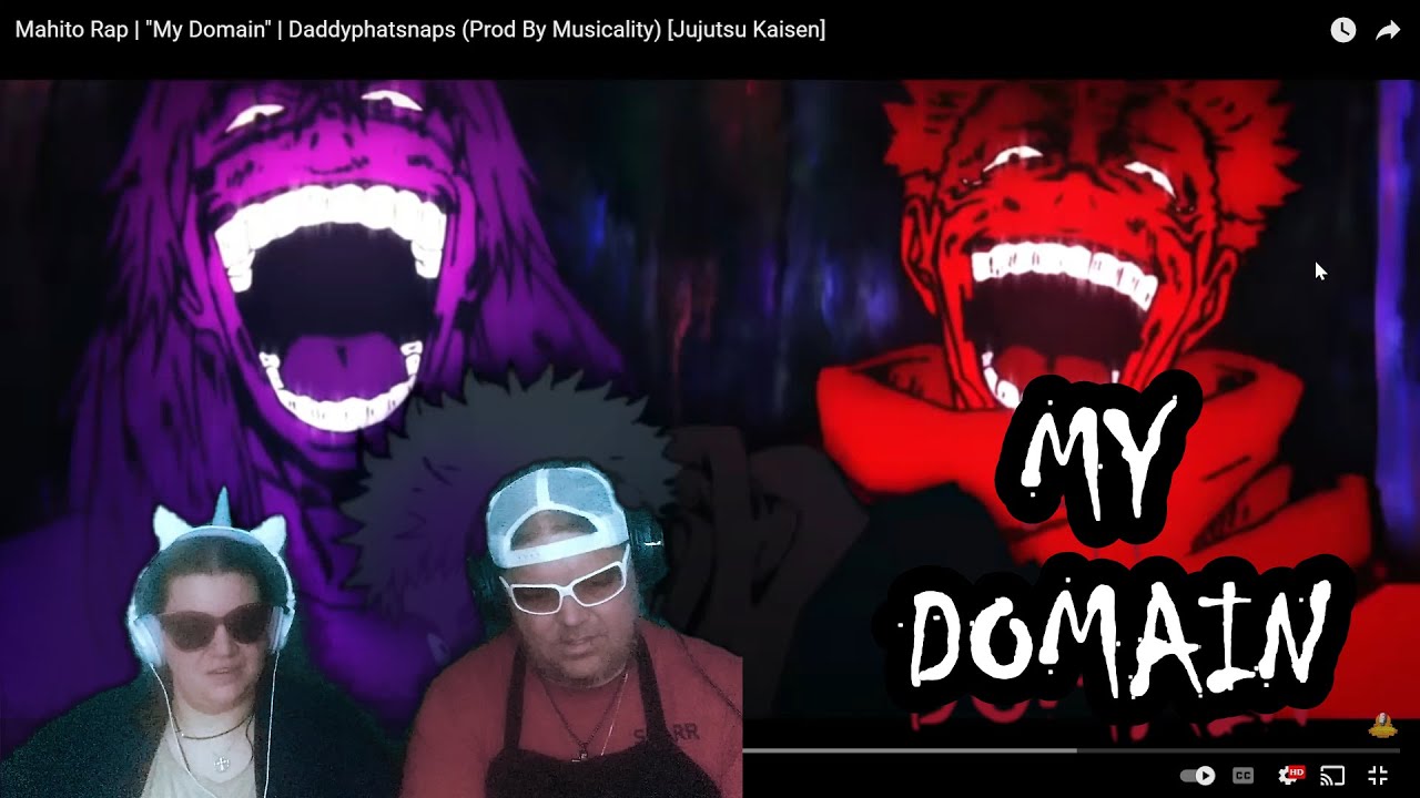Mahito Rap | "My Domain" | Daddyphatsnaps (Prod By Musicality) [Jujutsu ...