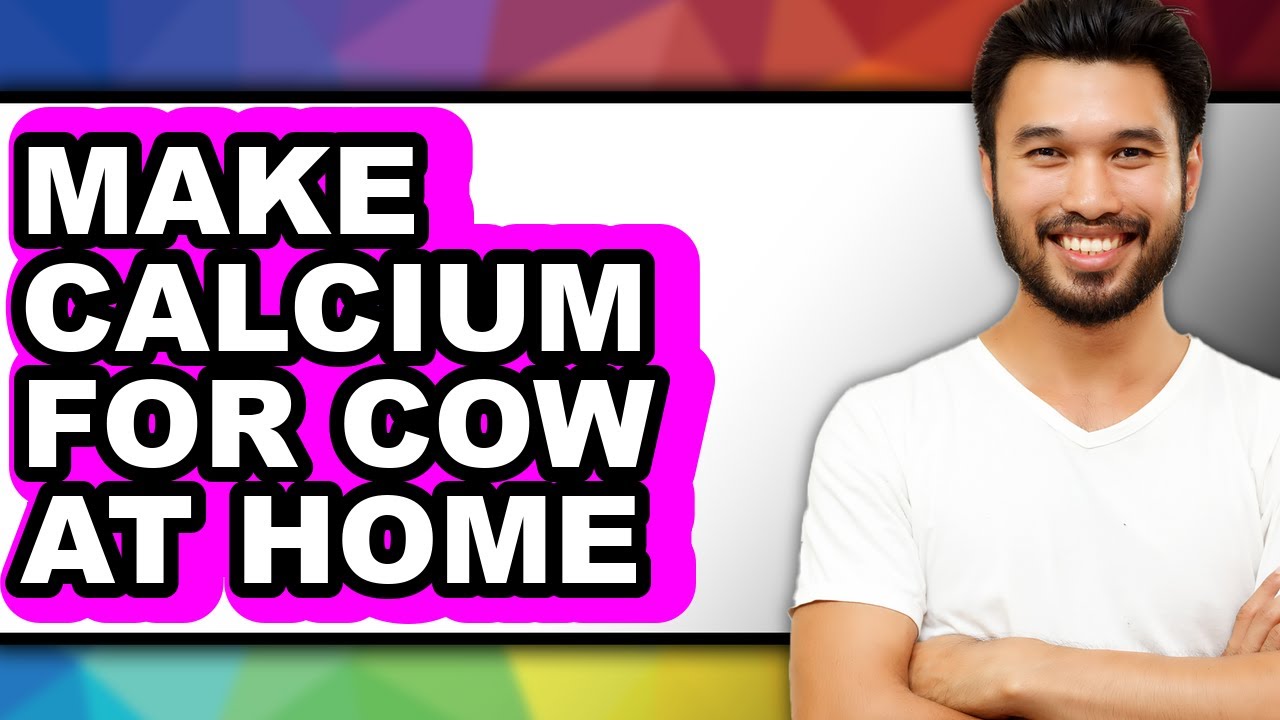 How To Make Calcium For Cow At Home (Easy Method) - YouTube