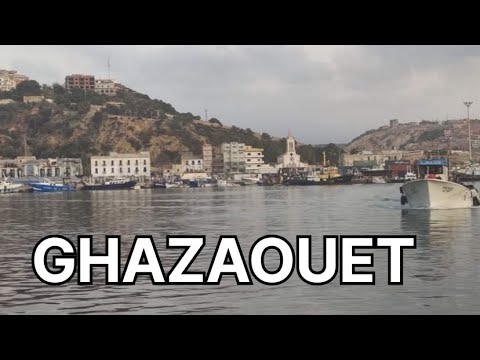 مدينة الغزوات GHAZAOUET #explore #tlemcen #lifestyle - YouTube