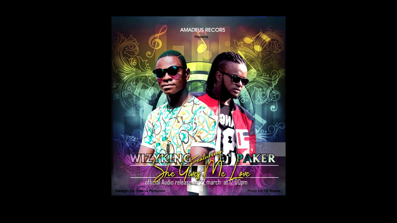 Wizyking feat Dj Paker _ She gives me love_ official audio - YouTube
