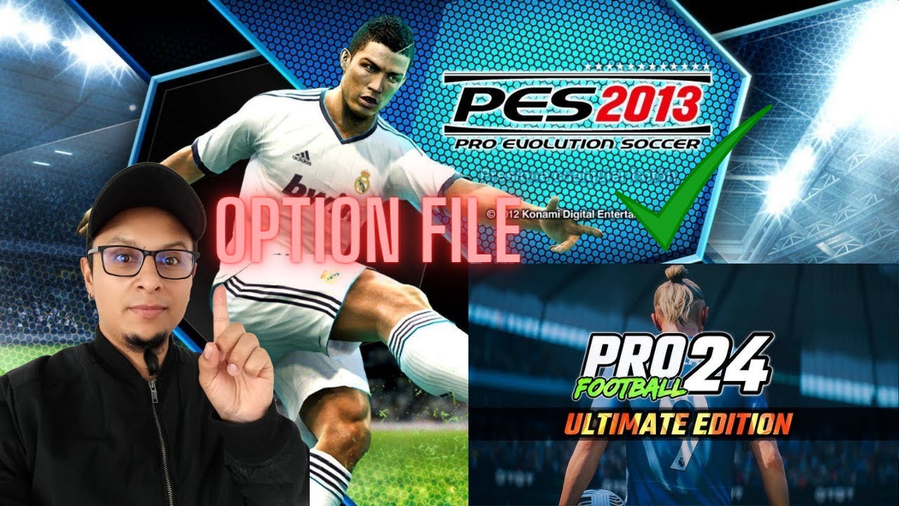 PES 13 PATCH PROFOOTBALL 24 | OPTION FILE PES 2013 2024 - YouTube