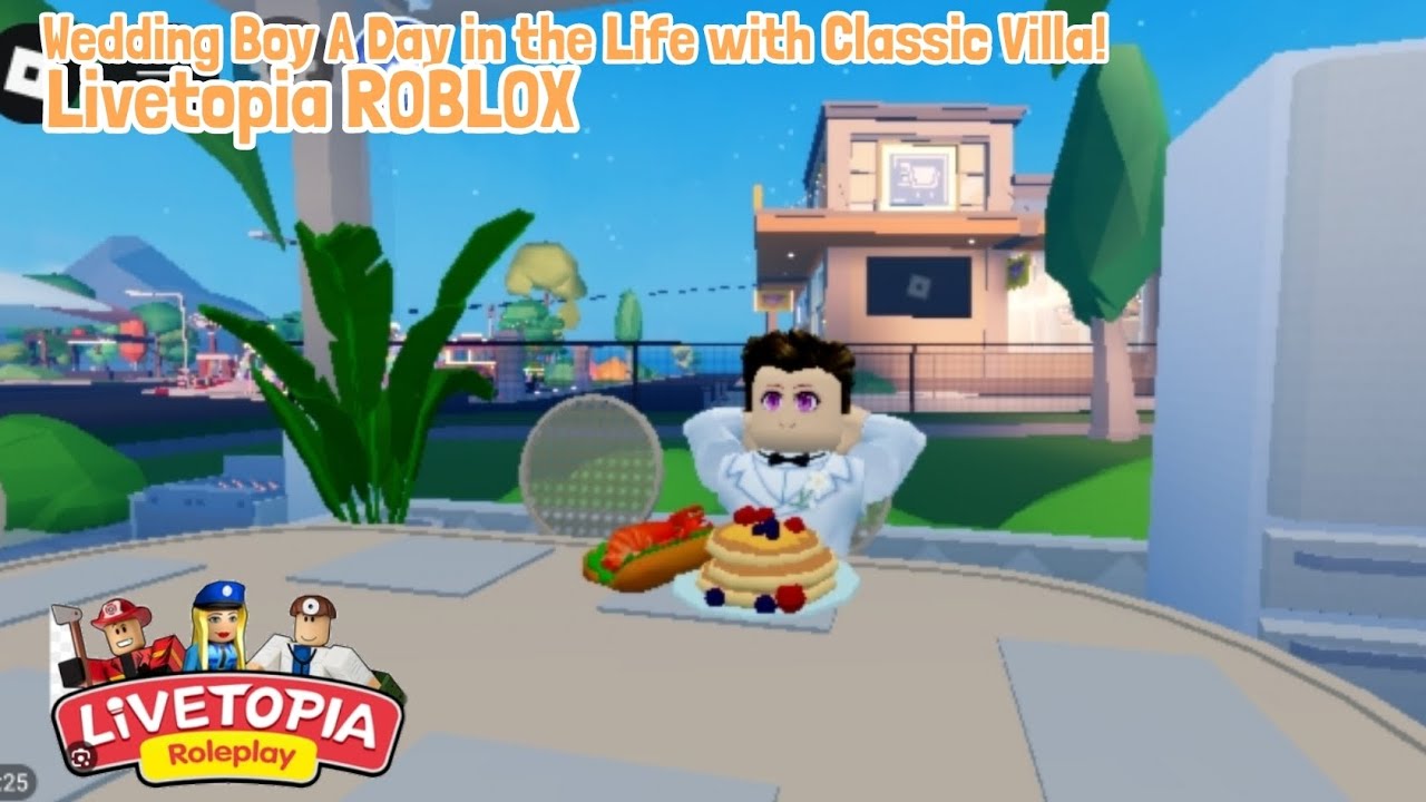 Wedding Boy A Day in the Life with Classic Villa (Livetopia ROBLOX ...