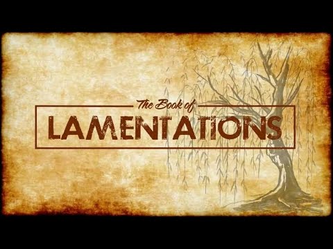 The Book of Lamentations - Introduction - YouTube