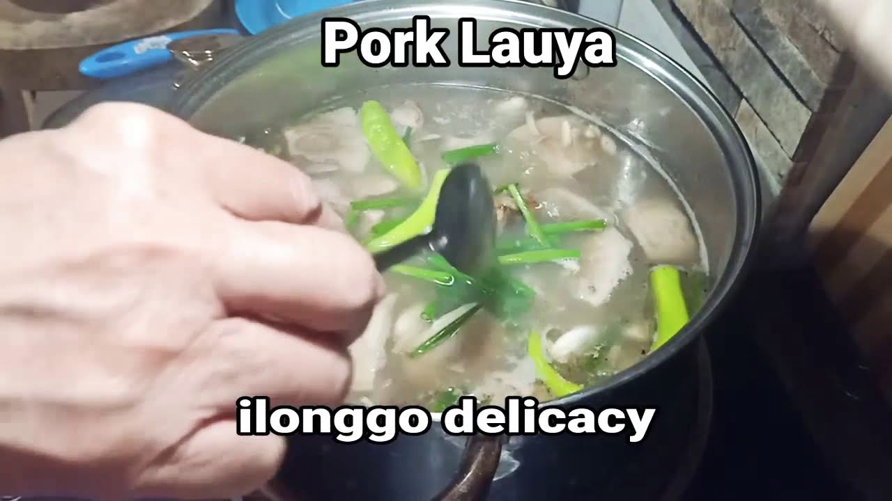 HOW TO COOK PORK LAUYA: AN ILONGGO DELICACY WITH LANGKA II St. Benedict ...