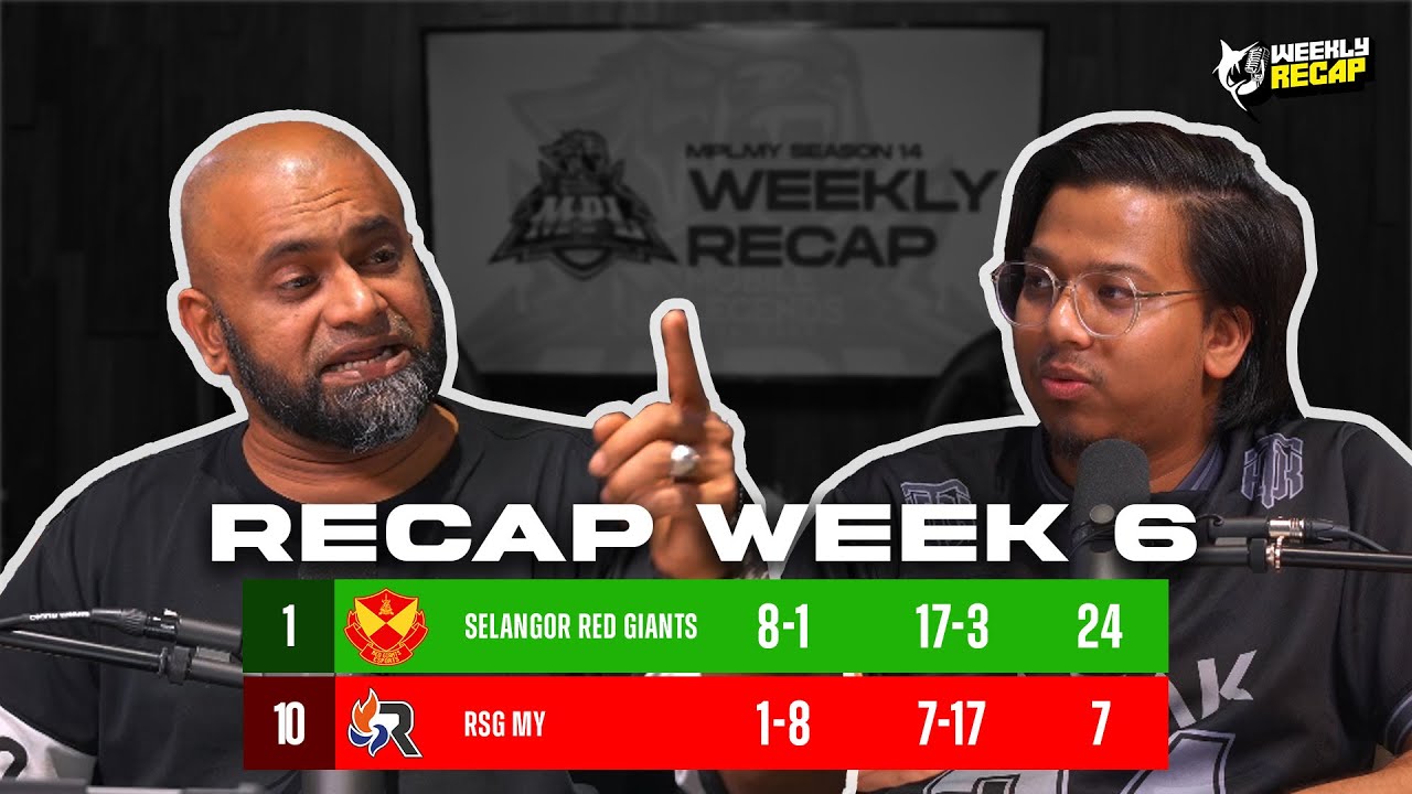 MPLMY S14 WEEKLY RECAP WEEK 6 : ROAMER JADI JUNGLER, RSG HILANG SLOT ...
