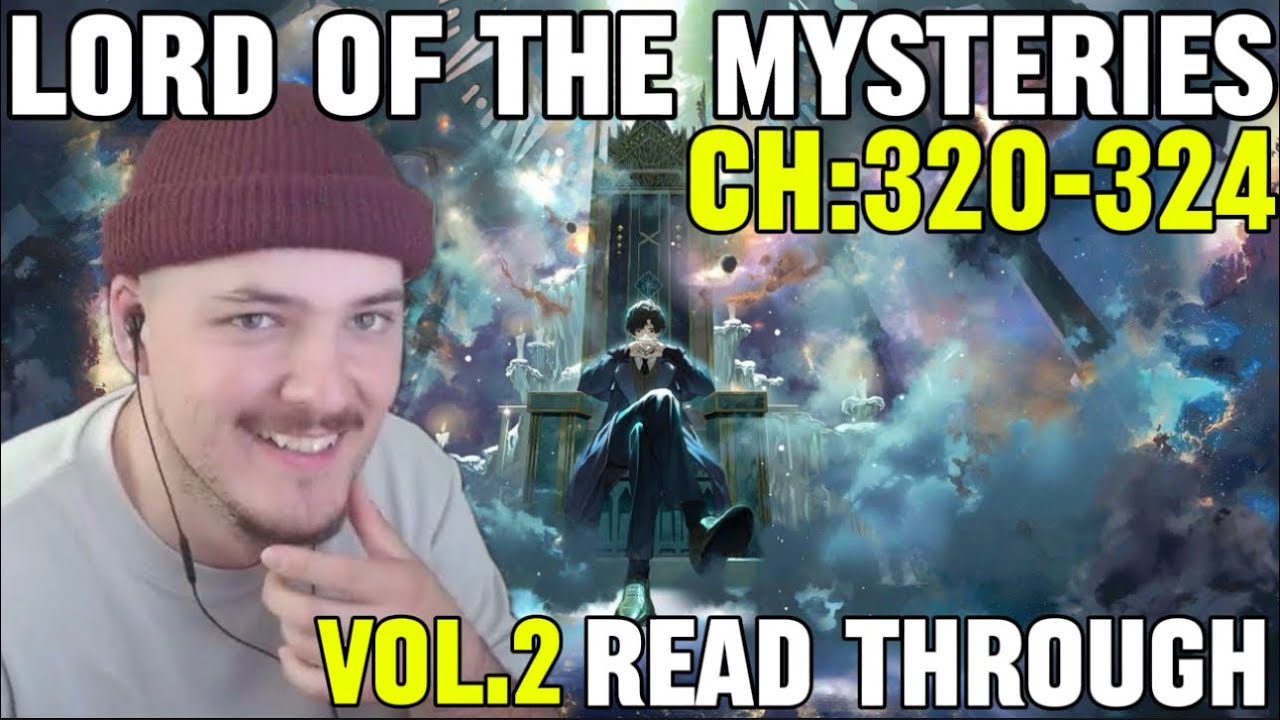 Lord of the Mysteries Reaction: CH.320-324 | DOG VS MAGICIAN & MONOCLE ...