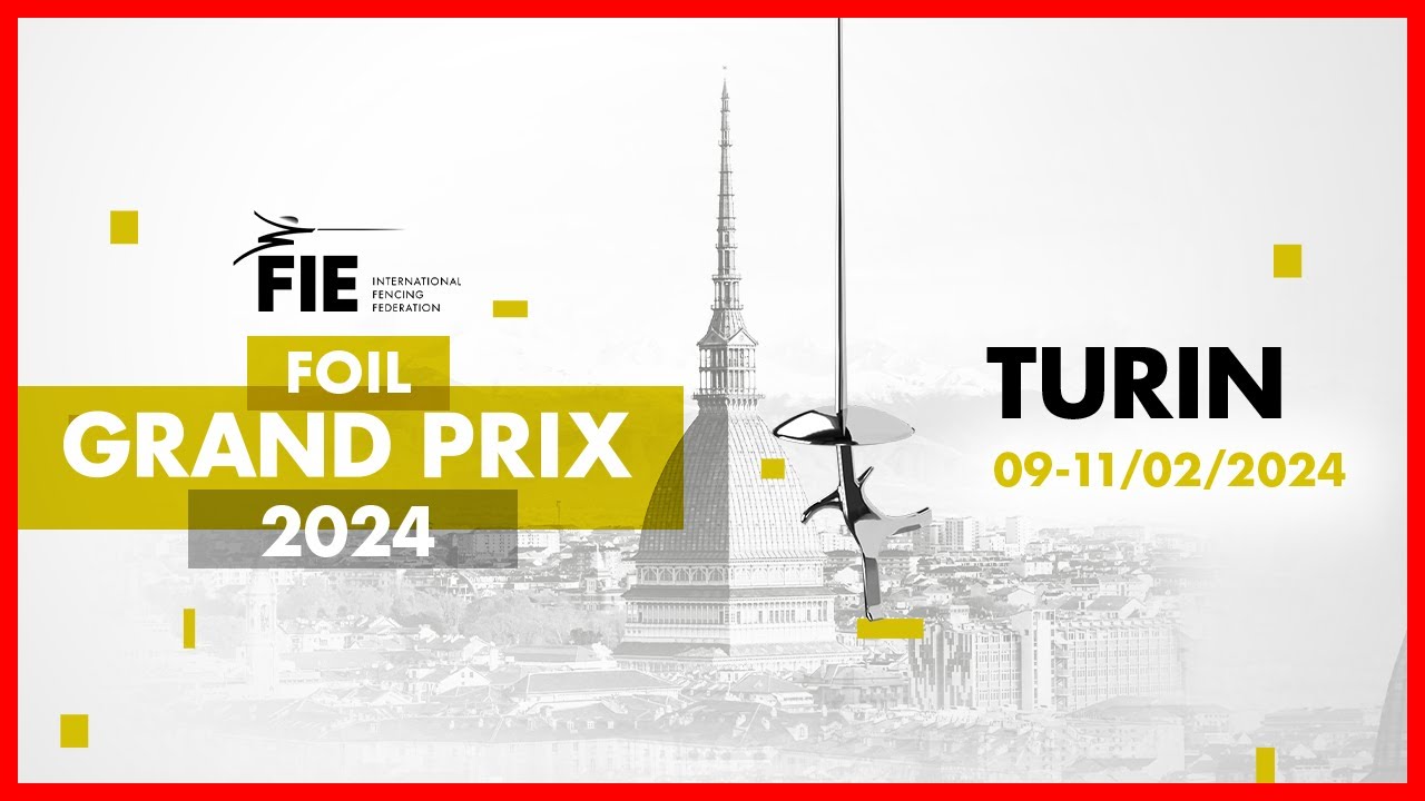 TURIN GRAND PRIX 2024 FOIL PISTE 8 - YouTube