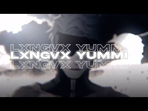 LXNGVX - YUMMI  (Loli dance x aizen TIKTOK trend)