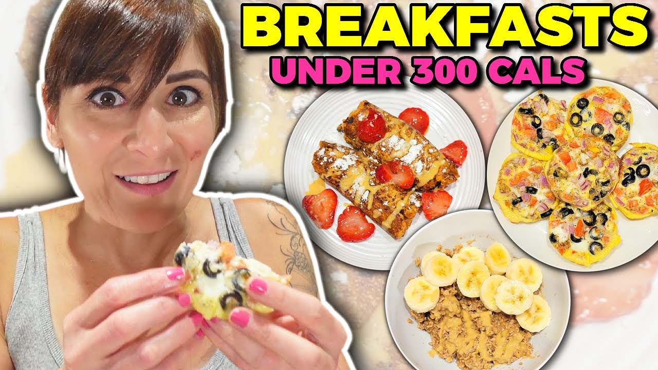 3 Simple WEIGHT LOSS Breakfasts Under 300 Calories Each (QUICK FAT LOSS ...