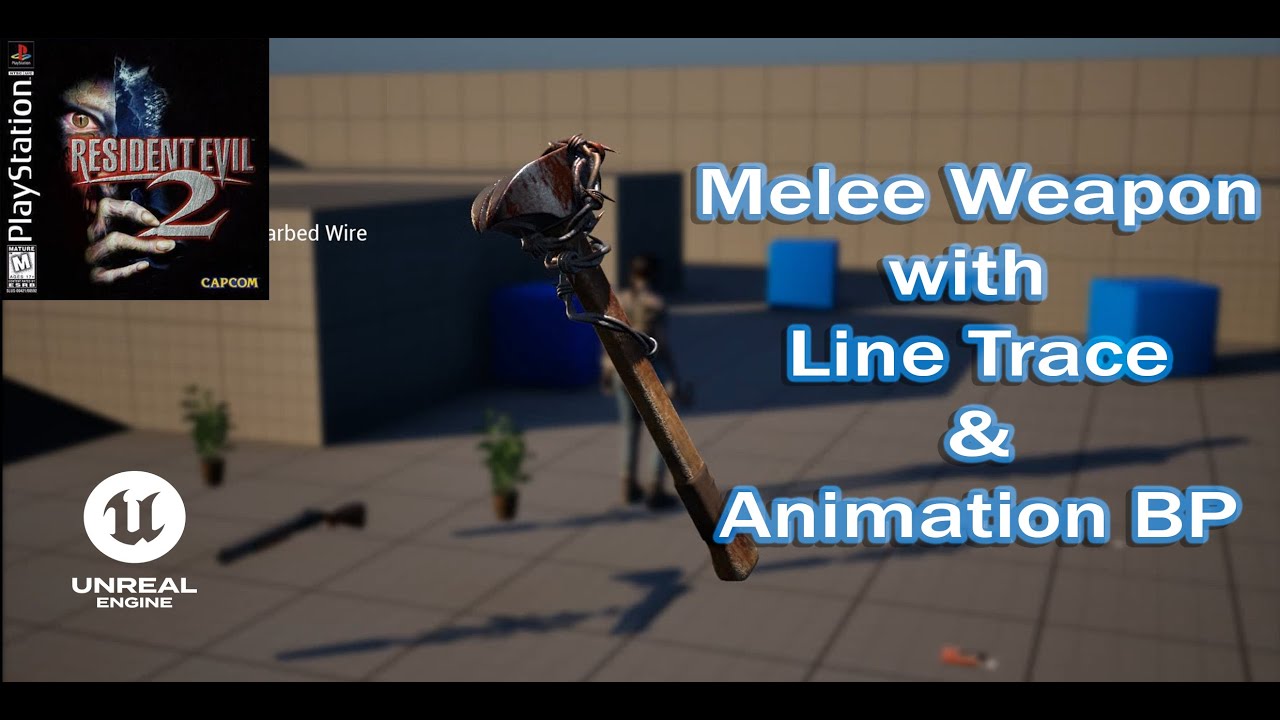 Resident Evil in UE5 - Add Melee Weapon with Line Trace (Lesson #25 ...