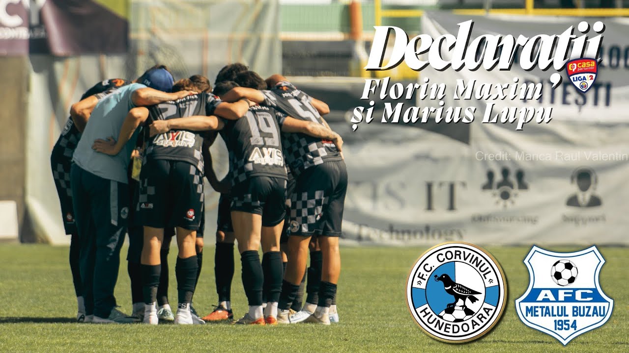 DECLARAȚII | Florin Maxim și Marius Lupu înainte de Corvinul Hunedoara ...