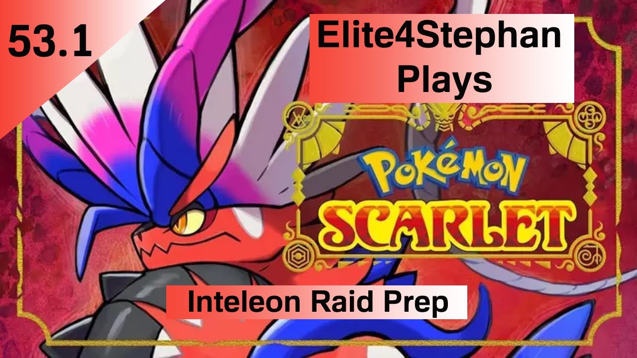 Pokemon Scarlet: Inteleon Raid Prep 53.1 - YouTube